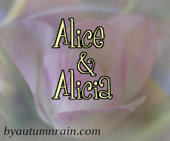 Alice & Alicia – By Autumn Rain
